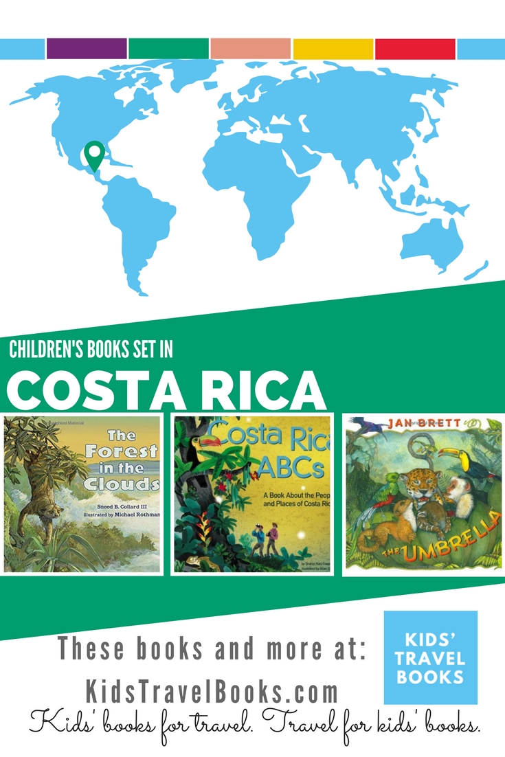 Children's books about Costa Rica » KidsTravelBooks